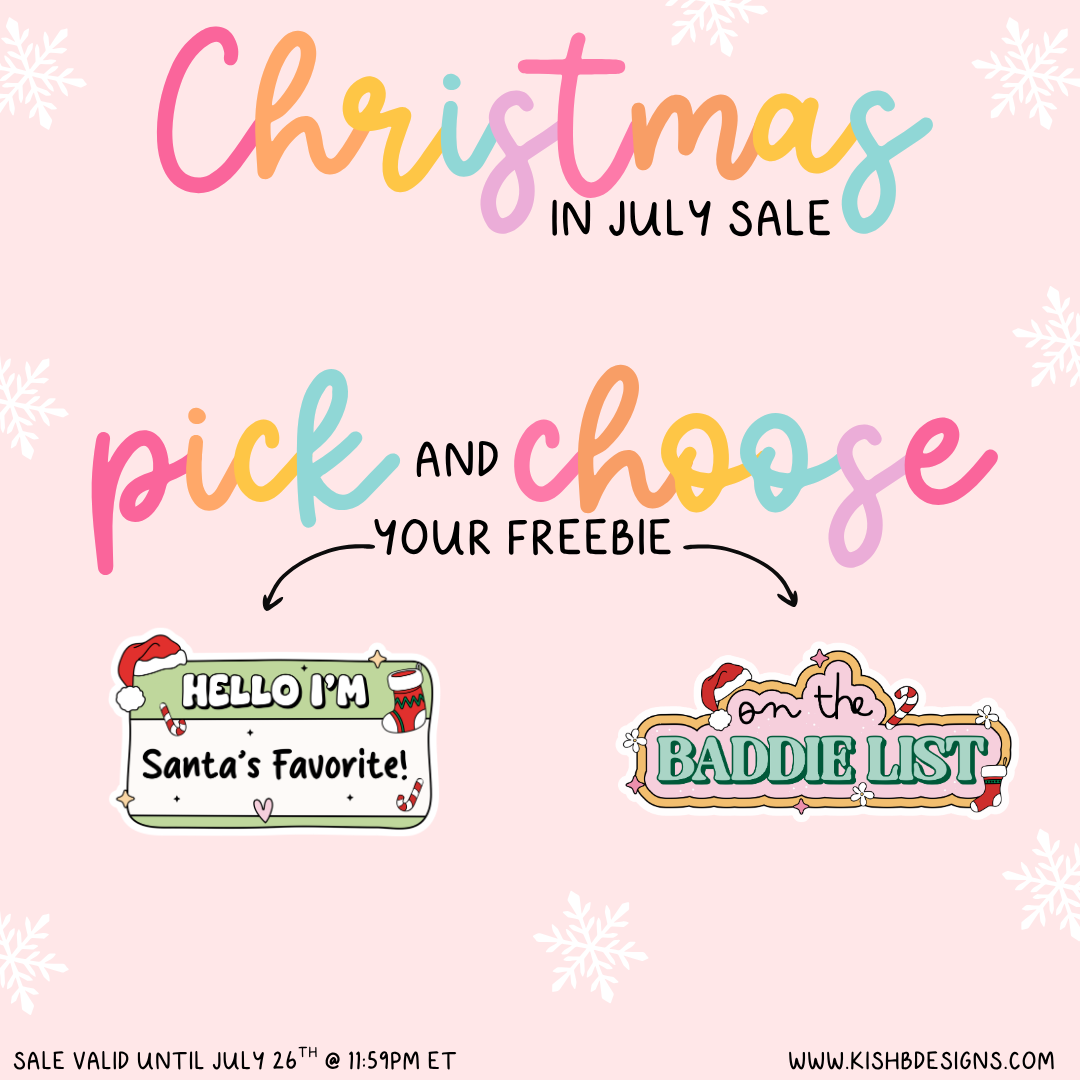 Choose Your Freebie | Christmas in July Sale – Simply Me, Kish